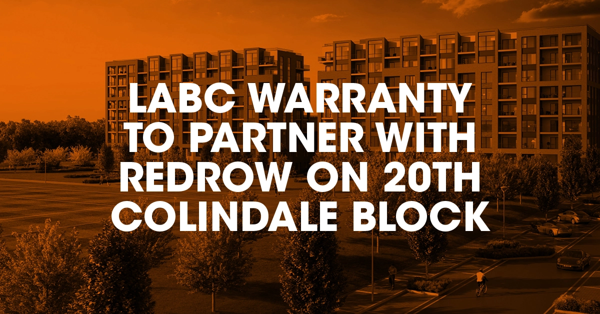 LABC Warranty to work with Redrow on 20th Colindale block