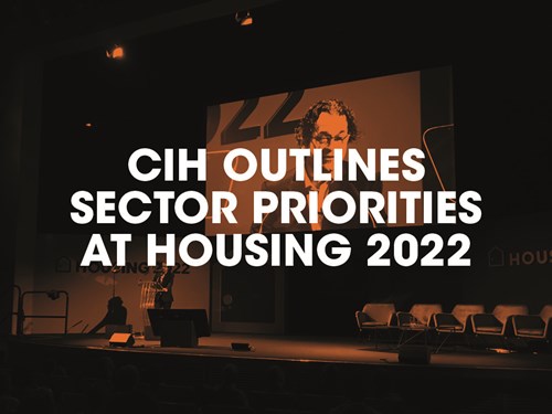 CIH set out key areas for housing at annual conference