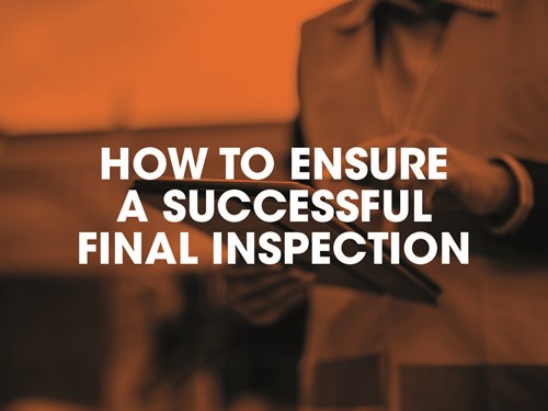How to ensure a successful final inspection with LABC Warranty